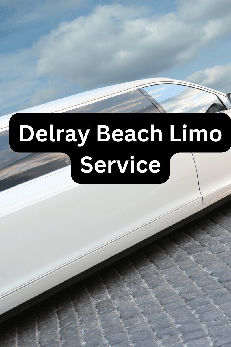 Delray Beach Limo Service - #1 Limo Service Miami