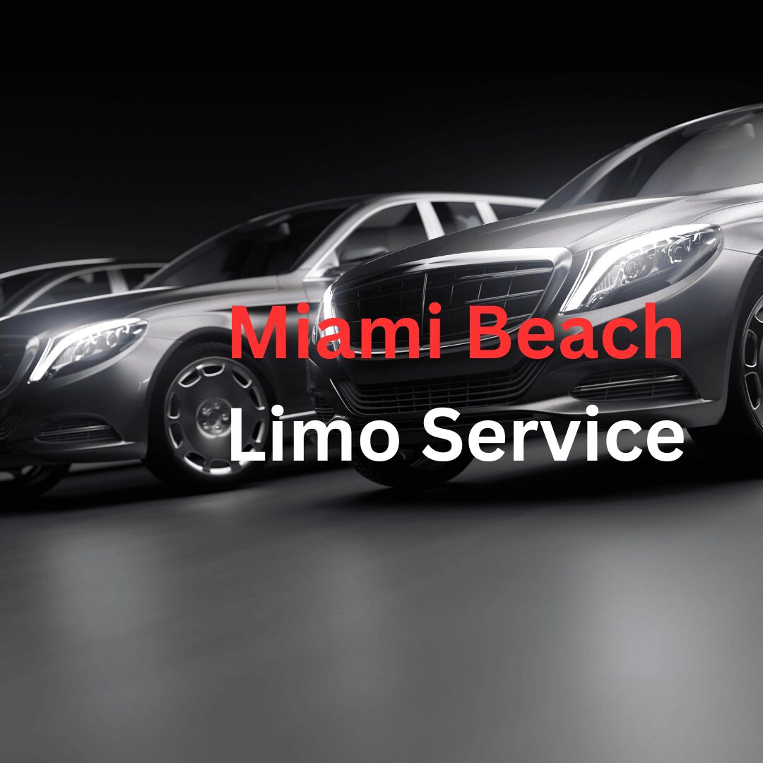 Miami Beach Limo Service | Luxury Rides Starting at $99